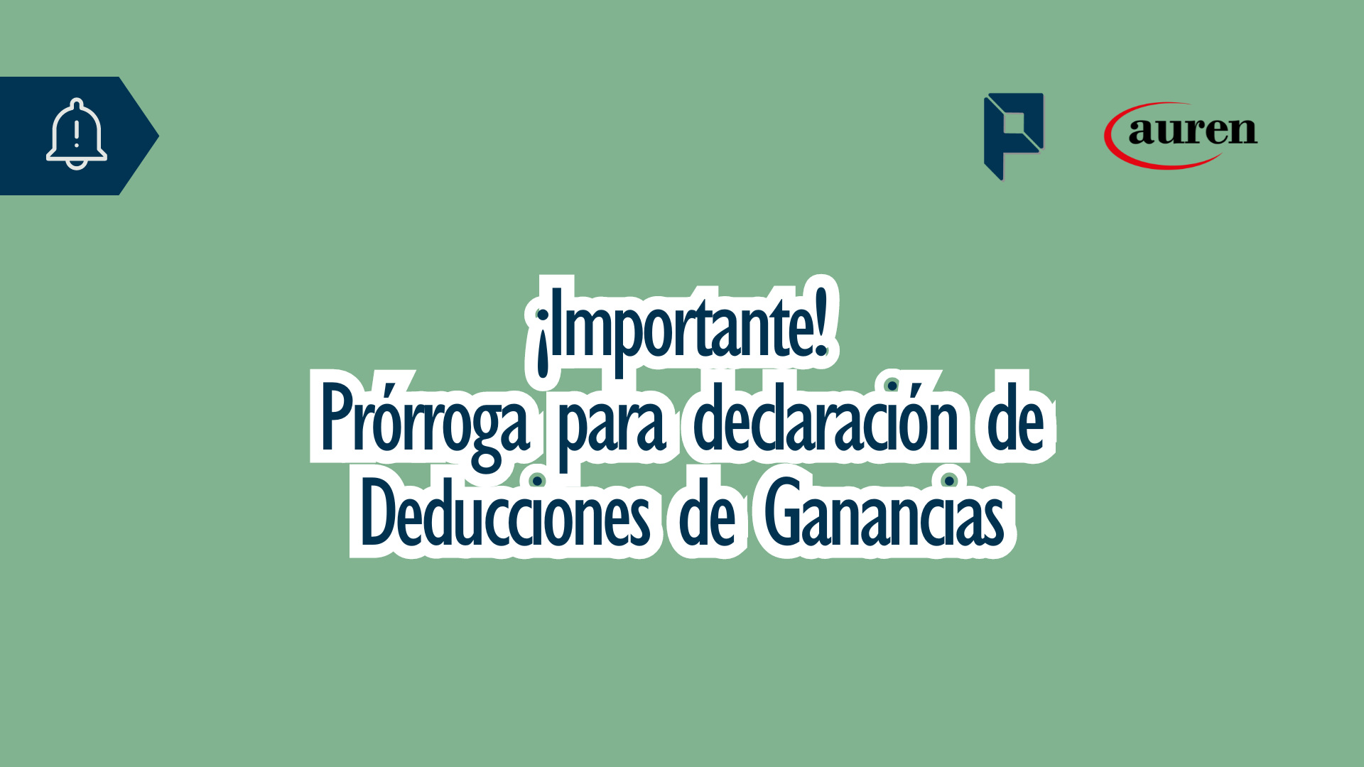 Importante novedad: Se extiende el plazo para declarar las deducciones de ganancias ...